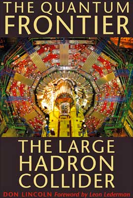 The Quantum Frontier: The Large Hadron Collider – CERN Courier
