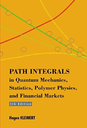 Path Integrals in Quantum Mechanics, Statistics, Polymer Physics, and ...