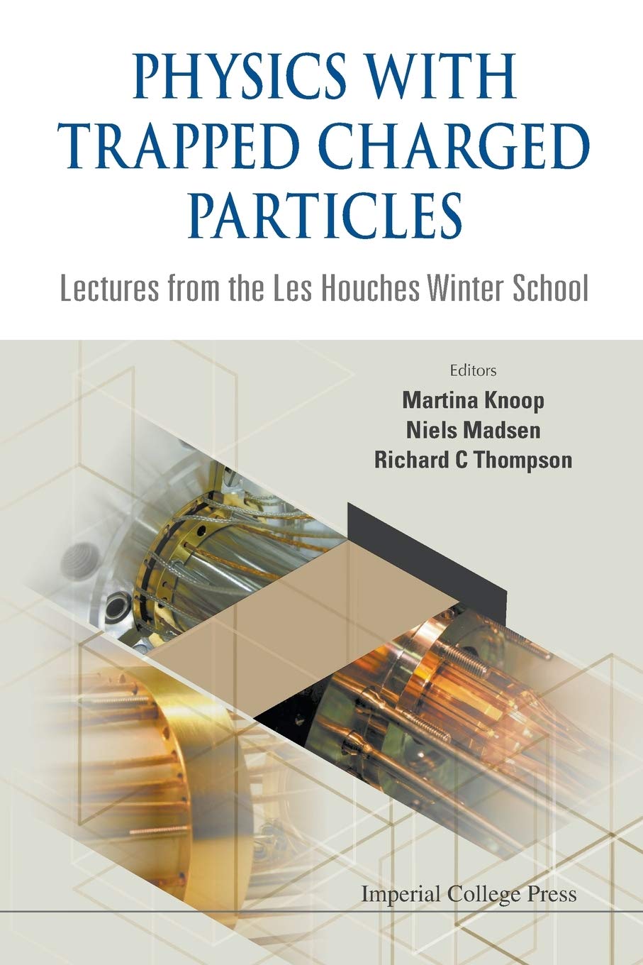 Physics With Trapped Charged Particles – CERN Courier