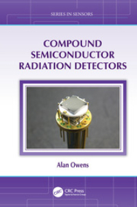 Compound Semiconductor Radiation Detectors – CERN Courier